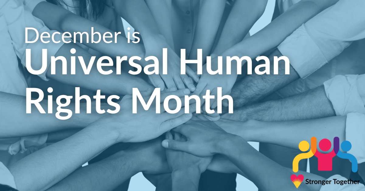 What Human Rights Mean in Our Everyday Lives - Horizon Health Services